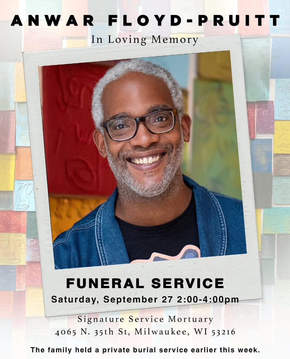 HouseOfRadMKE » In Loving Memory of Anwar Floyd-Pruitt